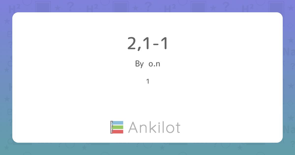 2,1-1 - Ankilot