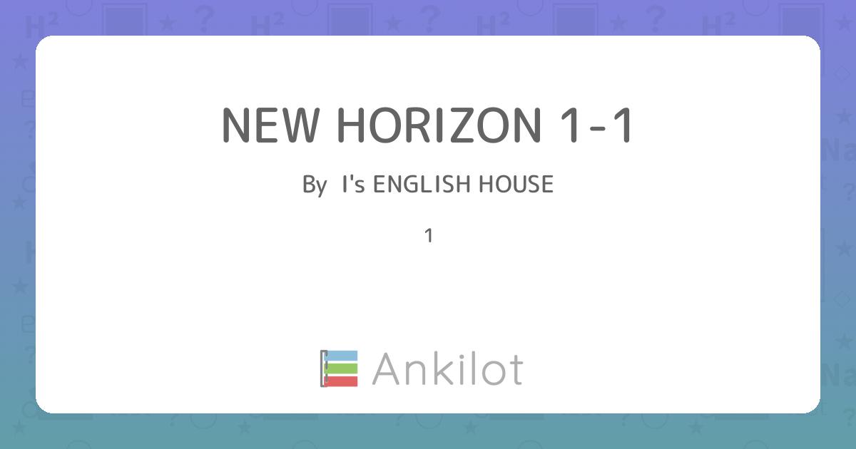 NEW HORIZON 1-1 - Ankilot