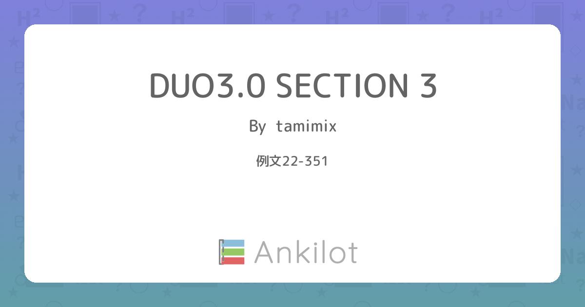 DUO3.0 SECTION 3 - Ankilot