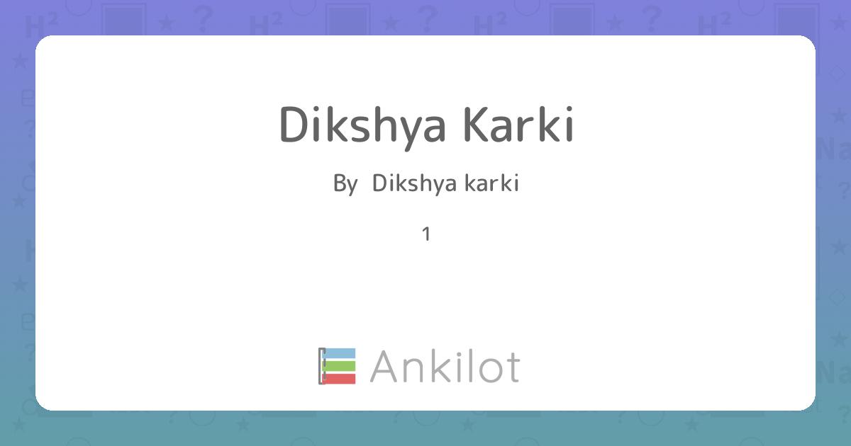 Dikshya Karki - Ankilot