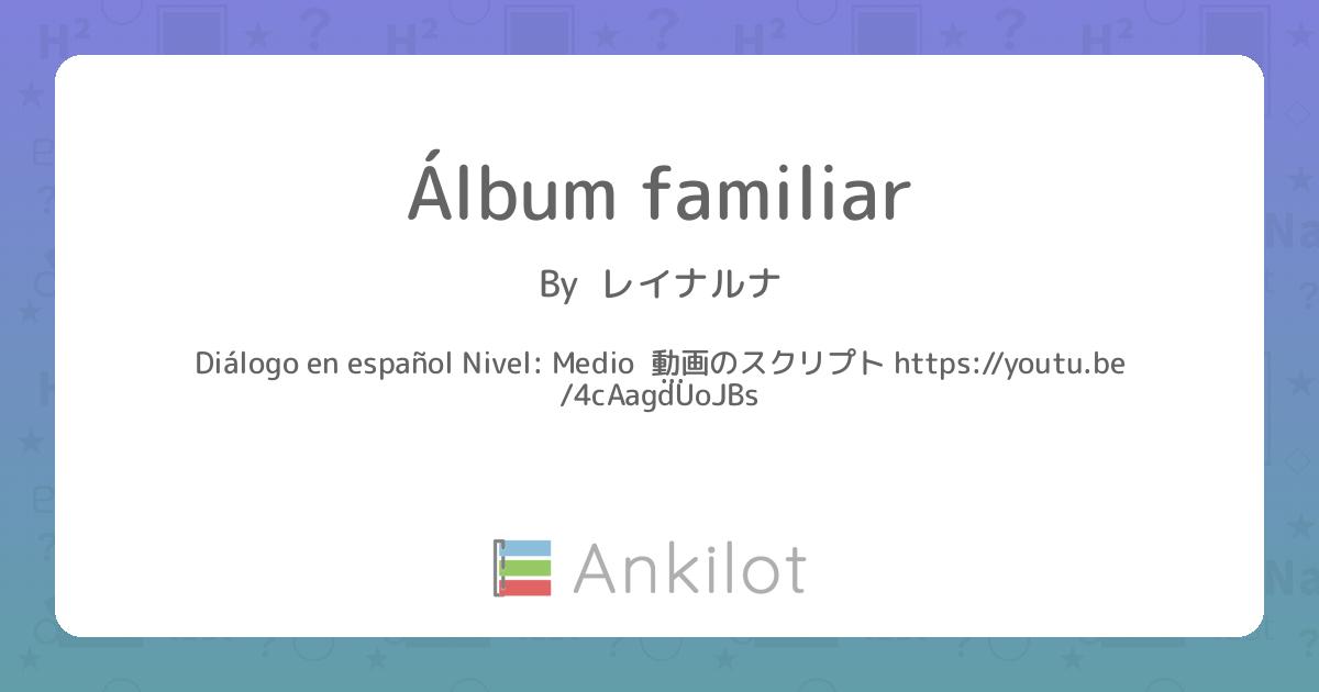 Álbum familiar - Ankilot