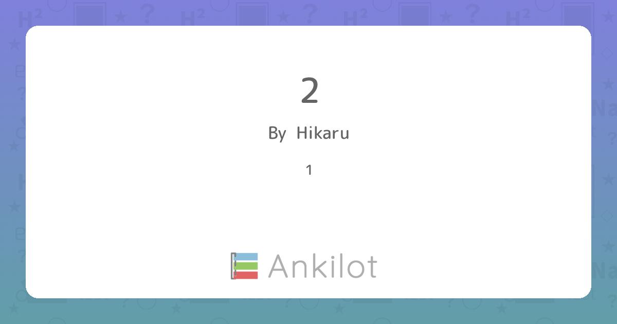 2 - Ankilot